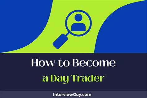 How To Become A Day Trader Breaking Down Barriers