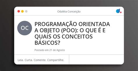 ProgramaÇÃo Orientada A Objeto Poo O Que É E Quais Os Conceitos BÁsicos