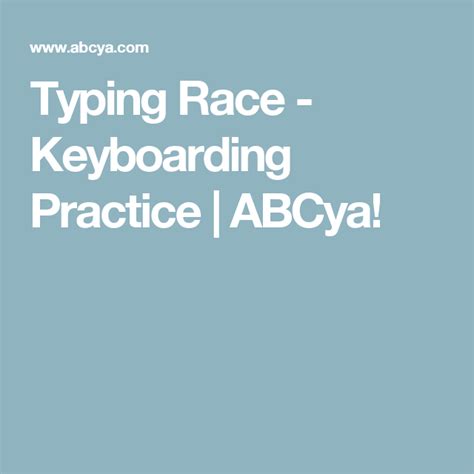 Typing Race Keyboarding Practice Abcya Keyboarding Type Free Educational Games