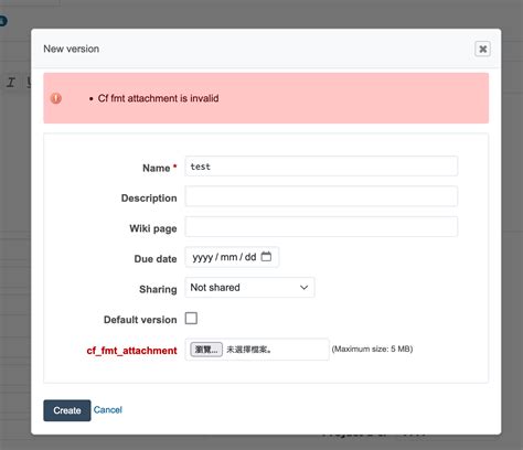 Defect 40301 Error When Create A Version With Custom Field Of File