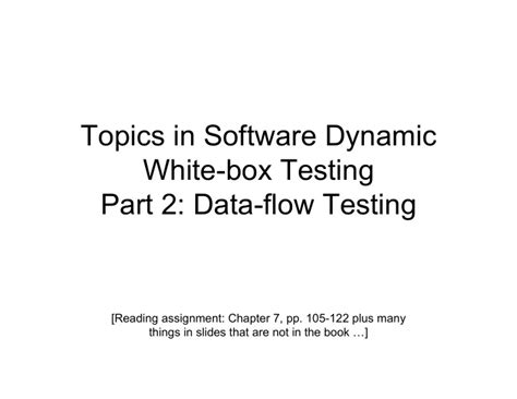 Ppt Topics In Software Dynamic White Box Testing Part 2 Data Flow