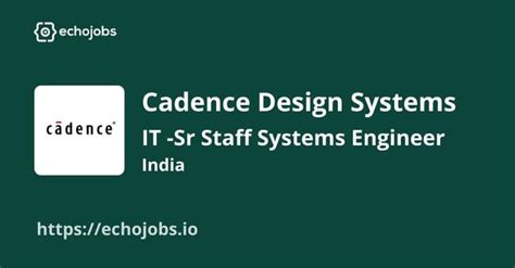 Cadence Design Systems Is Hiring It Sr Staff Systems Engineer India