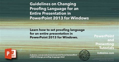 Guidelines On Changing Proofing Language For An Entire Presentation In PowerPoint For Windows