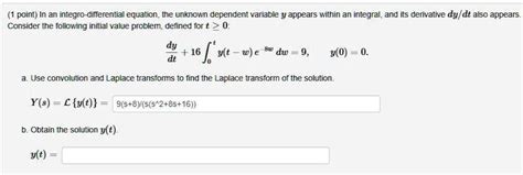 Point In An Integro Differential Equation The Unknown Dependent Variable Y Appears Within An