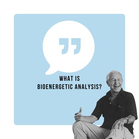 What Is Bioenergetic Analysis En