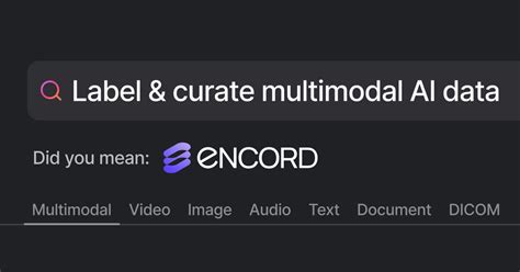 Encord Label And Curate Multimodal Ai Data Encord