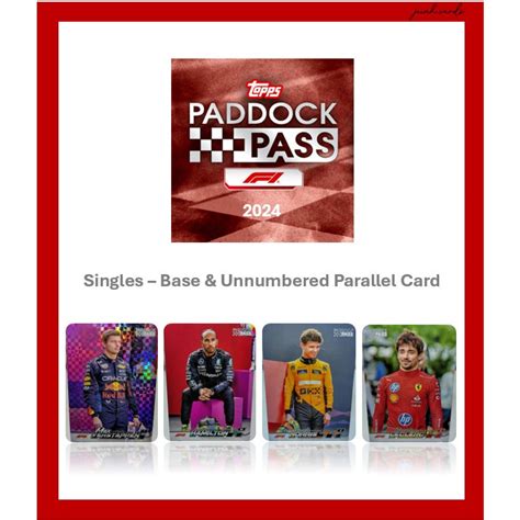 Topps Paddock Pass Formula 1 2024 Base And Unnumbered Parallel