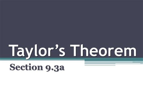 PPT Taylors Theorem PowerPoint Presentation Free Download ID 2600160