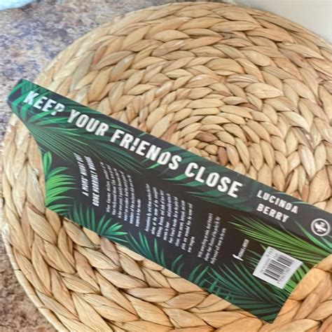 Keep Your Friends Close By Lucinda Berry Paperback Pangobooks
