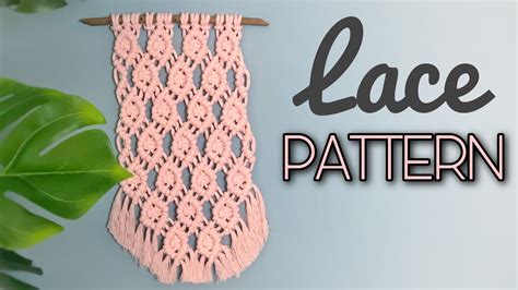 Macrame Lace Pattern YouTube