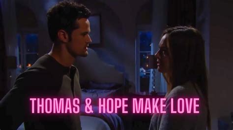 Hot Early Bandb Spoilers For July 10th Hope And Thomas Make Love Ex Lover