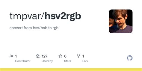 Github Tmpvar Hsv Rgb Convert From Hsv Hsb To Rgb