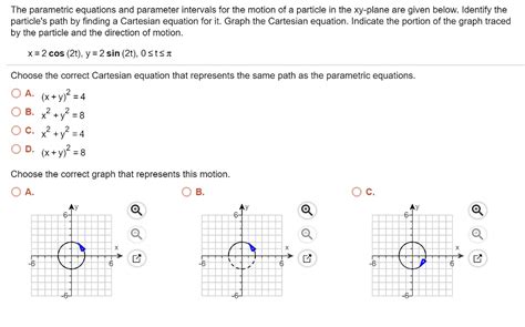 The Parametric Equations And Parameter Intervals For The Motion Of A