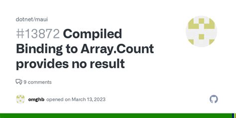 Compiled Binding To Arraycount Provides No Result · Issue 13872 · Dotnetmaui · Github