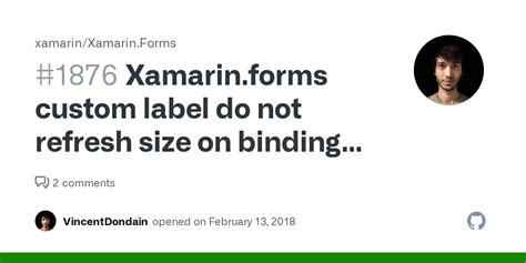 Xamarin Forms Custom Label Do Not Refresh Size On Binding Update In Ios Issue Xamarin