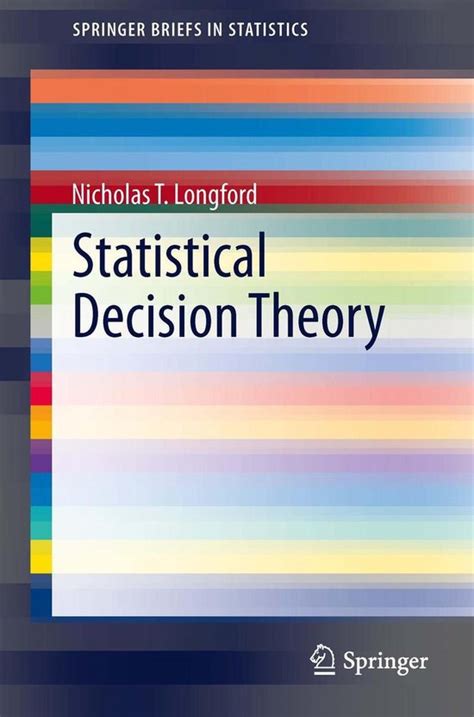 SpringerBriefs In Statistics Statistical Decision Theory Ebook