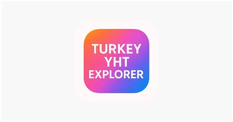 ‎turkey Yht Explorer App App Store