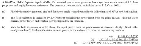 Solved A 10 Mva 11 Kv 3 Phase 4 Pole 60 Hz Y Connected
