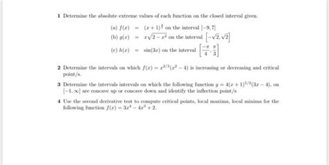 Solved 1 Determine The Absolute Extreme Values Of Each