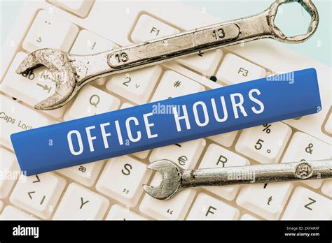 Conceptual Caption Office Hours Conceptual Photo The Hours Which Business Is Normally Conducted
