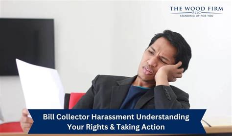 Understanding Bill Collector Harassment Your Rights And Solutions