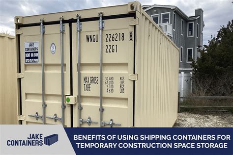 Using Shipping Containers For Temporary Construction Storage