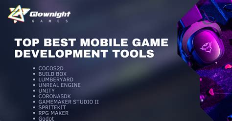 Top Best Mobile Game Development Tools