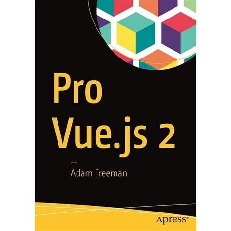 Pro Vue Js 2 Paperback