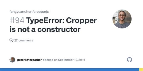 Typeerror Cropper Is Not A Constructor · Issue 94 · Fengyuanchencropperjs · Github