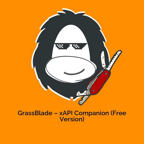 Grassblade Xapi Companion Free Version Orangogpl