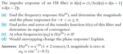 Solved The Impulse Response Of An Fir Filter Is H[n]
