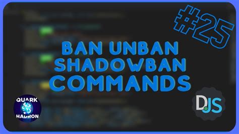 [discord js series 25] ban unban shadowban command youtube