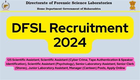 Dfsl Recruitment 2024 125 Various Posts Apply Online Bestseminartopics
