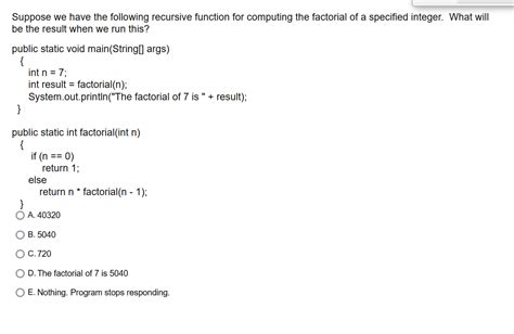 Solved Suppose We Have The Following Recursive Function For