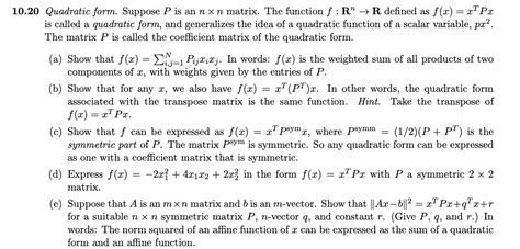 Solved 20 Quadratic Form Suppose P Is An N×n Matrix The