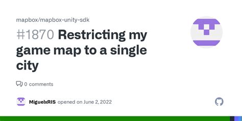 restricting my game map to a single city · issue 1870 · mapbox mapbox