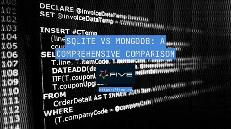 Sqlite Vs Mongodb A Comprehensive Comparison Five