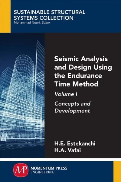 Pre Owned Seismic Analysis And Design Using The Endurance Time Method