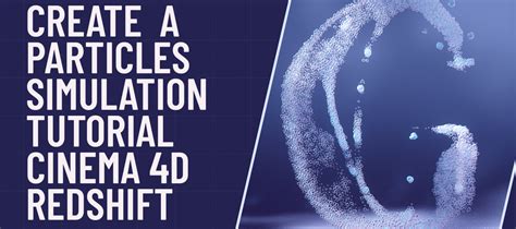 Cinema 4d Tutorial Create A Particles Simulation дизайнерс