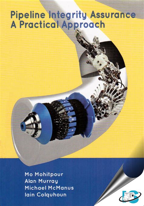 Pipeline Integrity Assurance A Practical Approach A Murray I
