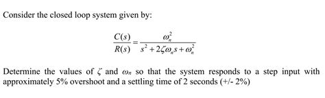 Answered Consider The Closed Loop System Given Bartleby
