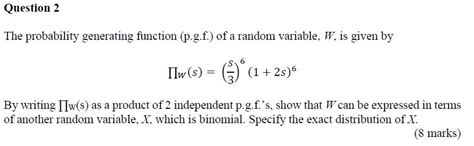 Solved Question 2 The Probability Generating Function
