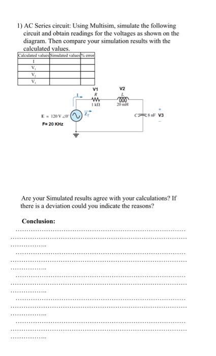 Solved 1 Ac Series Circuit Using Multisim Simulate The
