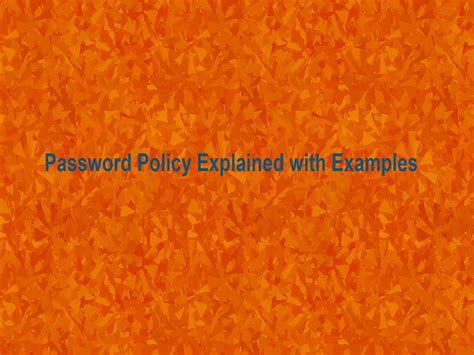 Password Policy Explained With Examples