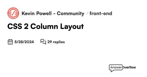 Css 2 Column Layout Kevin Powell Community