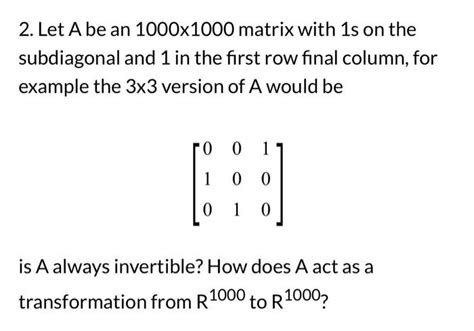 solved 1 suppose a is an invertible matrix and the rows of