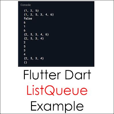 Flutter Dart ListQueue Example