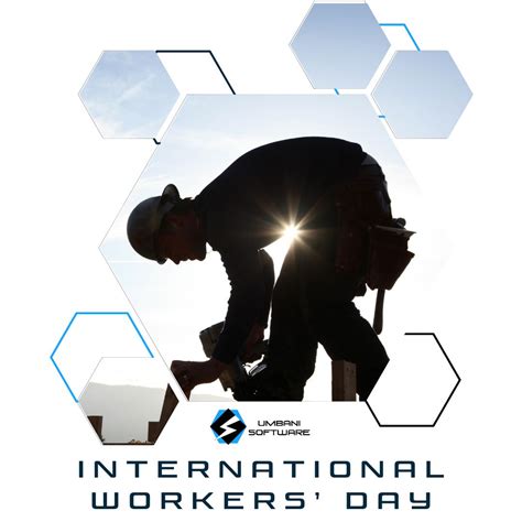 Umbani Software On Linkedin Internationalworkersday Labourrights