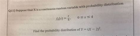 solved q11 suppose that x is a continuous random variable