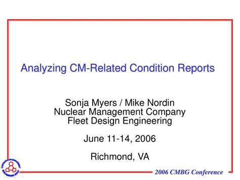 Analyzing CM Related Condition Reports Ppt Download